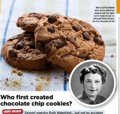 Who first created chocolate chip cookies? - PressReader