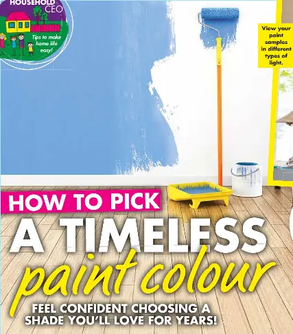 HOW TO PICK A TIMELESS paint colour - PressReader