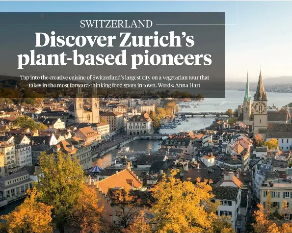 Discover Zurich’s plant-based pioneers - PressReader