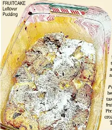 FRUITCAKE LEFTOVER PUDDING - PressReader