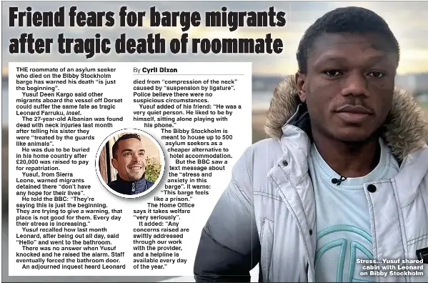 Friend fears for barge migrants after tragic death of roommate - PressReader
