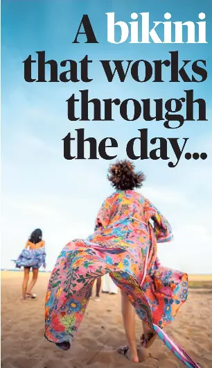 A bikini that works through the day... - PressReader