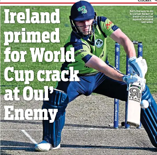 Ireland primed for World Cup crack at Oul’ Enemy - PressReader