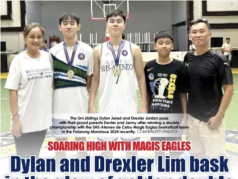 Dylan and Drexler Lim bask in the glow of golden double - PressReader