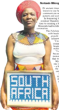 Beaded message for the king - PressReader