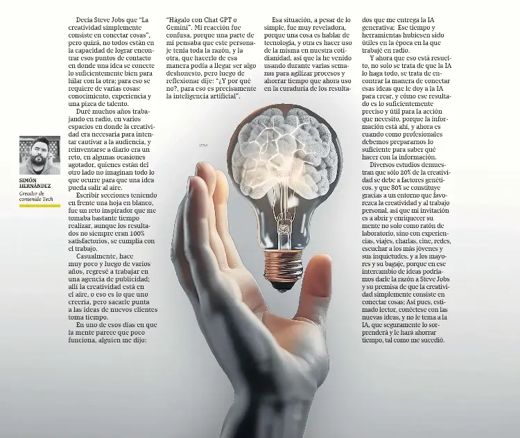 Inteligenc­ia y creativida­d, cuestión de tiempo - PressReader