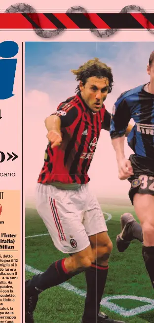 Sei anni con l’Inter (e la Coppa Italia) Sei mesi al Milan - PressReader