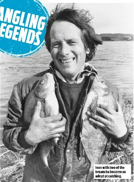 The late, great Ivan Marks, one of angling’s first superstars - PressReader
