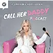 Call Her Daddy - PressReader