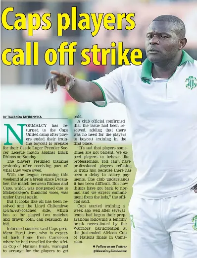 Caps players call off strike | NewsDay (Zimbabwe) | PressReade­r