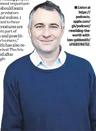 Financier-turned-ecologist Ben Goldsmith’s green-themed podcast ...