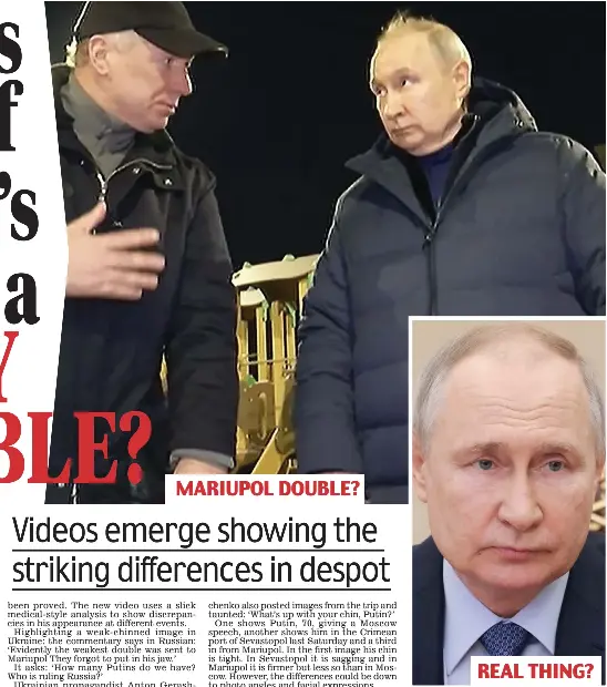 Is this proof Putin’s using a BODY DOUBLE? - PressReader