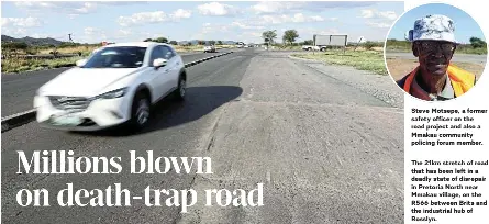 Millions blown on death-trap road - PressReader