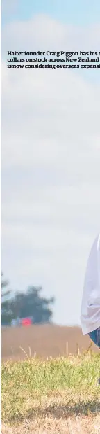 Cow collar producer eyes pastures new — outside New Zealand - PressReader