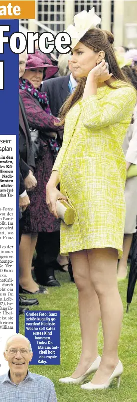 Herzogin Kate Task-force Royal Baby - PressReader