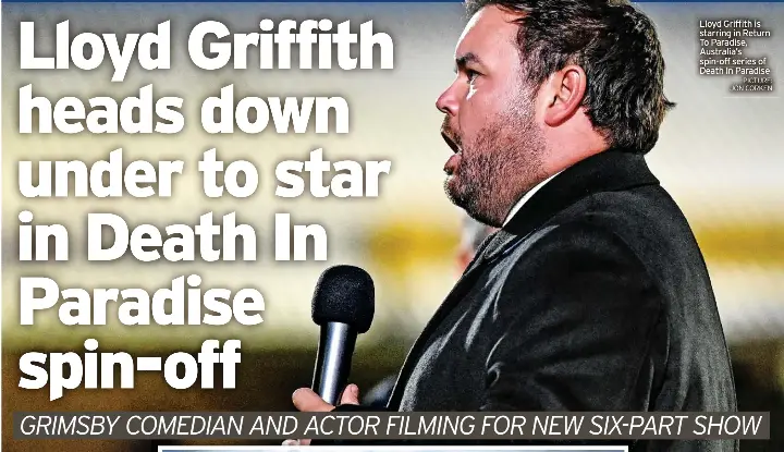 Lloyd Griffith heads down under to star in Death In Paradise spin-off - PressReader