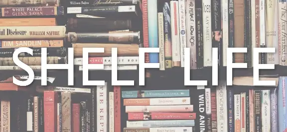 Shelf life: - PressReader