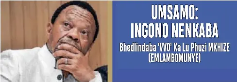Ezakho izinkuni ziyokothiw­a ngubani, umlotha ulahlwe kuphi? - PressReader