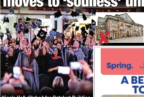ROW AS GRADUATION CEREMONY MOVES TO ‘SOULLESS’ UNI VENUE - PressReader