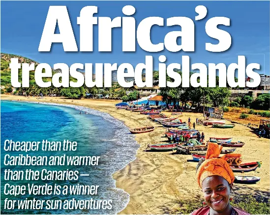 Africa’s treasured islands - PressReader