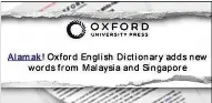 ‘Alamak’ ‘terror’-lah dah masuk Oxford... - PressReader