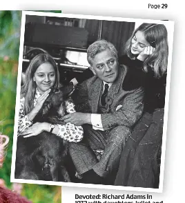 Daddy laid to rest the ghosts of war by dreaming up Watership Down to ...