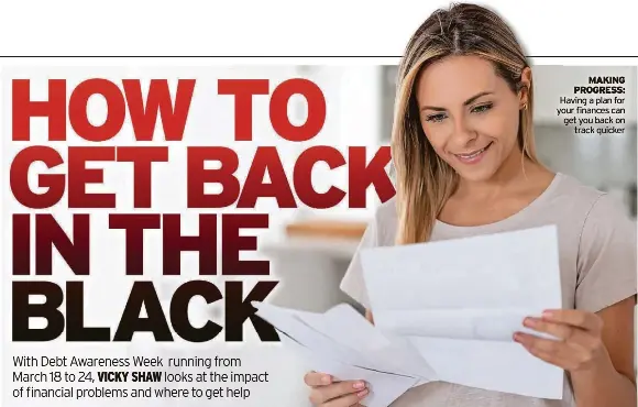 HOW TO GET BACK IN THE BLACK - PressReader