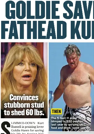 GOLDIE SAVES FATHEAD KURT! - PressReader