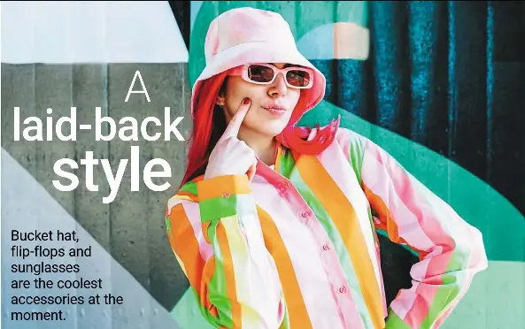 A laid-back style - PressReader