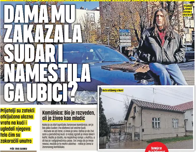 DAMA MU ZAKAZALA SUDAR I NAMESTILA GA UBICI? Komšinica: Bio je razveden, ali je živeo kao mladić ...