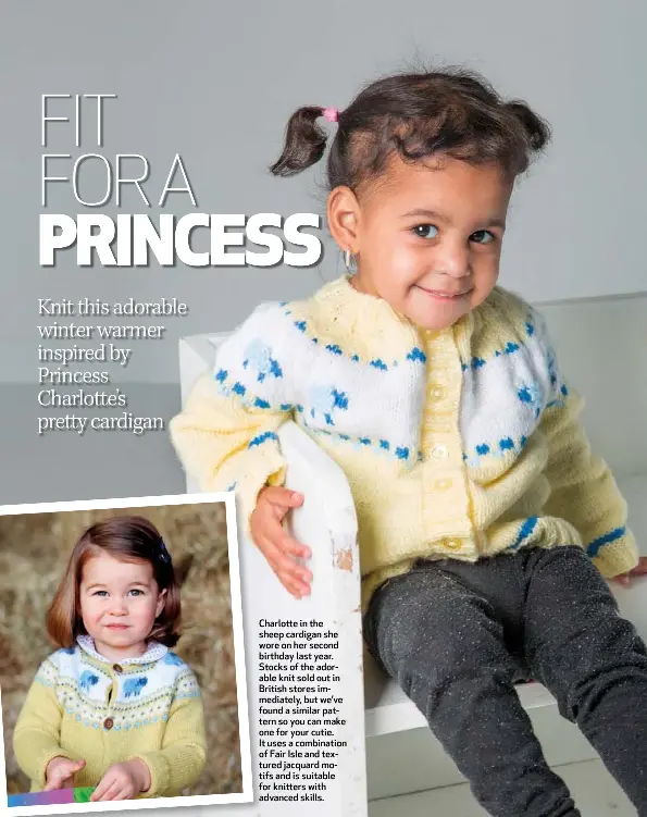 Knit a cardi like Princess Charlotte’s - PressReader