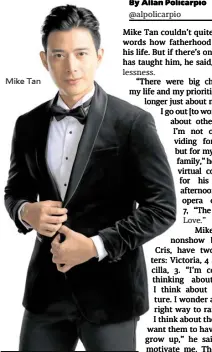 MIKE TAN CREDITS FATHERHOOD FOR PERSONAL, CAREER GROWTH - PressReader