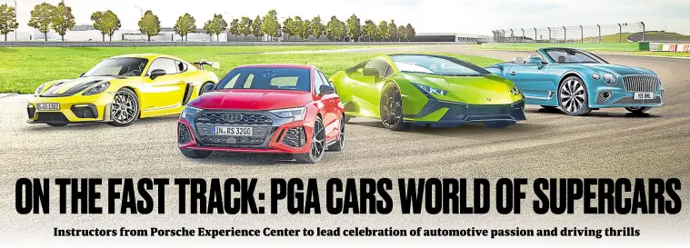 ON THE FAST TRACK: PGA CARS WORLD OF SUPERCARS - PressReader