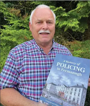 Fermanagh’s policing in focus in detailed new book - PressReader
