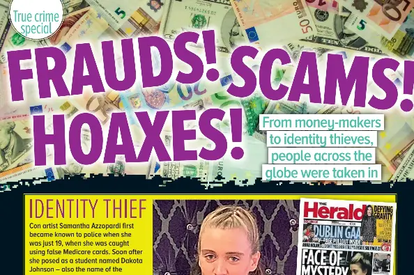 FRAUDS! SCAMS HOAXES! - PressReader