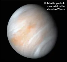 Life could neutralise Venus’s acidic clouds - PressReader