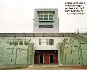 Inmate, 27, died after ‘failures’ at troubled jail - PressReader