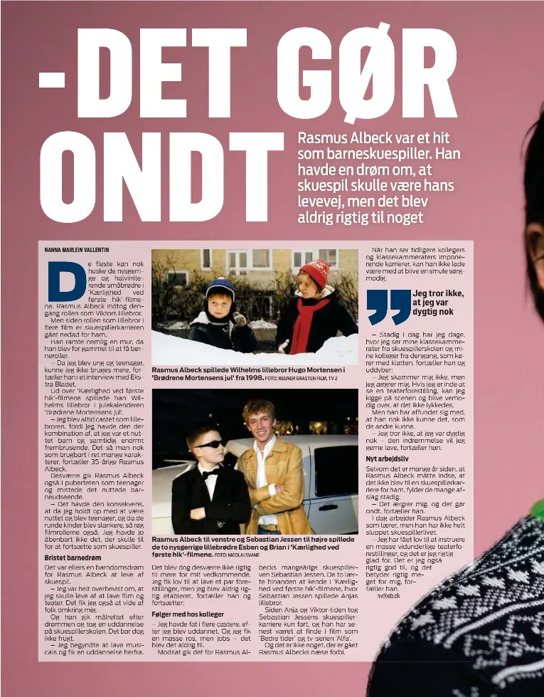 - DET GØR ONDT - PressReader