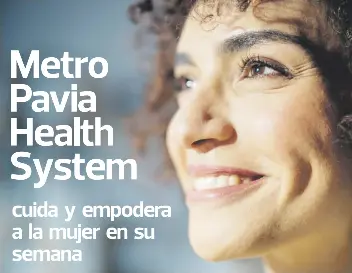 Metro Pavia Health System - PressReader