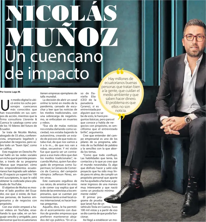 NICOLÁS MUÑOZ Un cuencano de impacto - PressReader