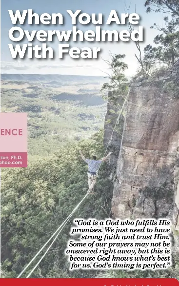 When You Are Overwhelme­d With Fear - PressReader