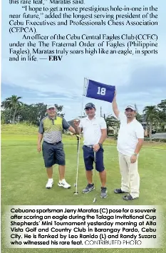 CEPCA president Jerry Maratas scores a rare eagle at Alta Vista ...