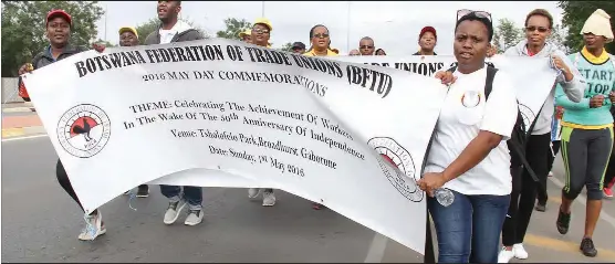 BFTU, BOFEPUSU vow to fight for workers’ rights - PressReader