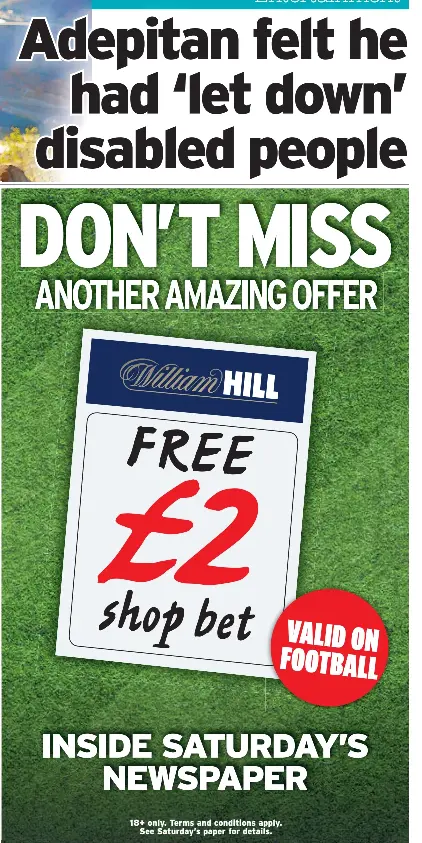 Adepitan felt he had ‘let down’ disabled people - PressReader