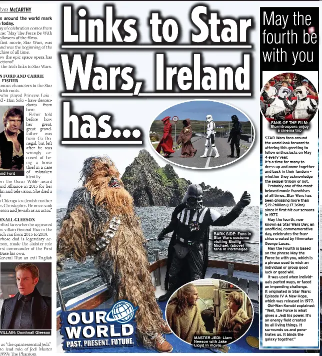 Links to Star Wars, Ireland has... - PressReader