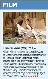 The Queen (2006) ITV, 8pm - PressReader