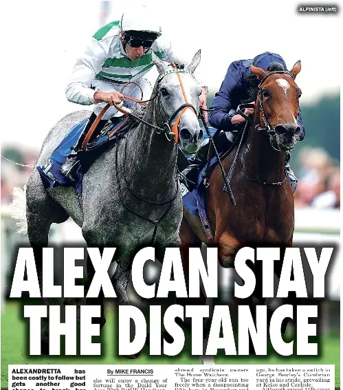 ALL OF TODAY’S TOP RACING TIPS ALEX CAN STAY THE DISTANCE - PressReader