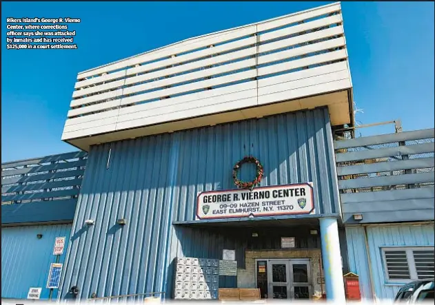 $125K Rikers settlement - PressReader
