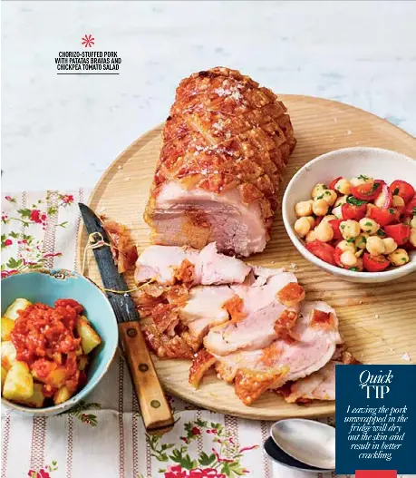 CHORIZO-STUFFED PORK with PATATAS BRAVAS and CHICKPEA TOMATO SALAD - PressReader