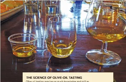 THE SCIENCE OF OLIVE-OIL TASTING - PressReader